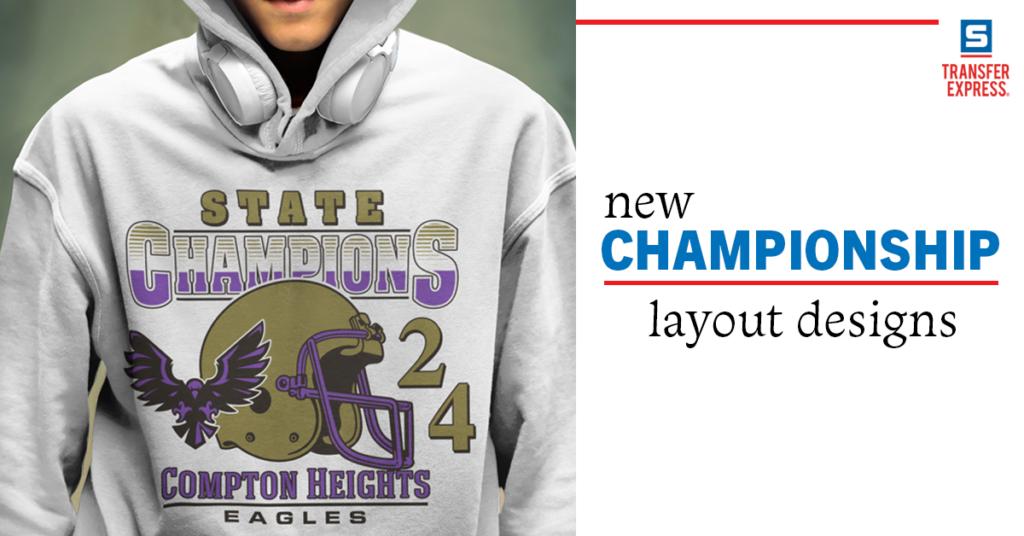 Championship Designs- Available Now in Easy View® - Transfer Express Blog