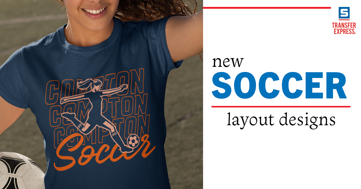 Score Big with New Soccer Designs for Heat Transfers - Transfer Express ...