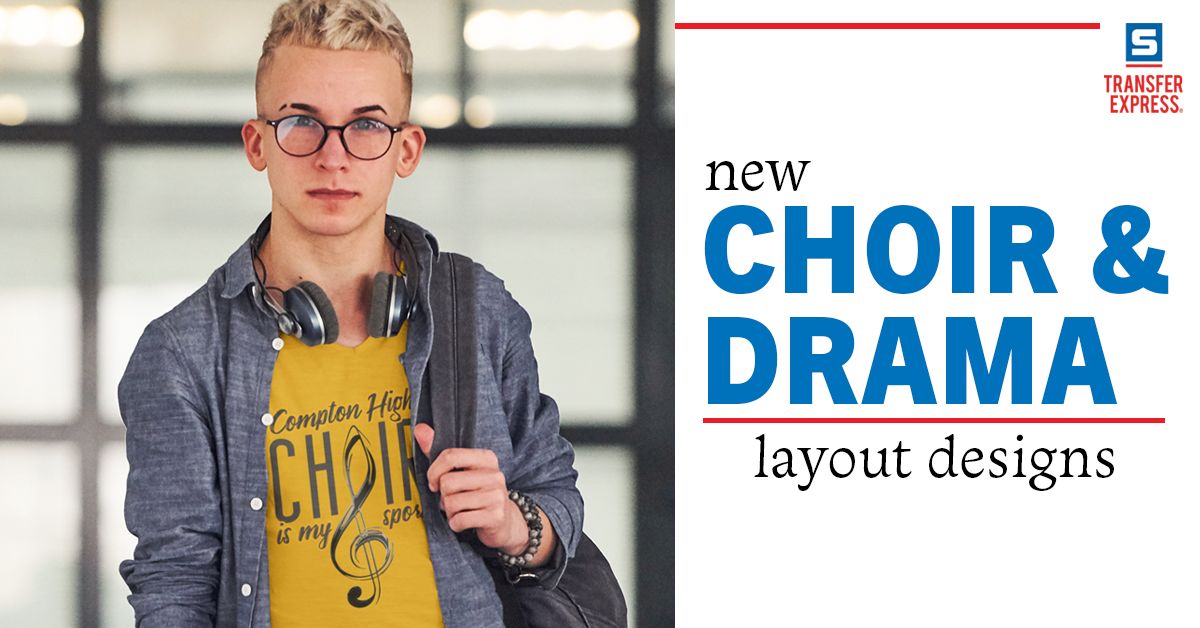Introducing New Choir and Drama Layout Designs - Transfer Express Blog