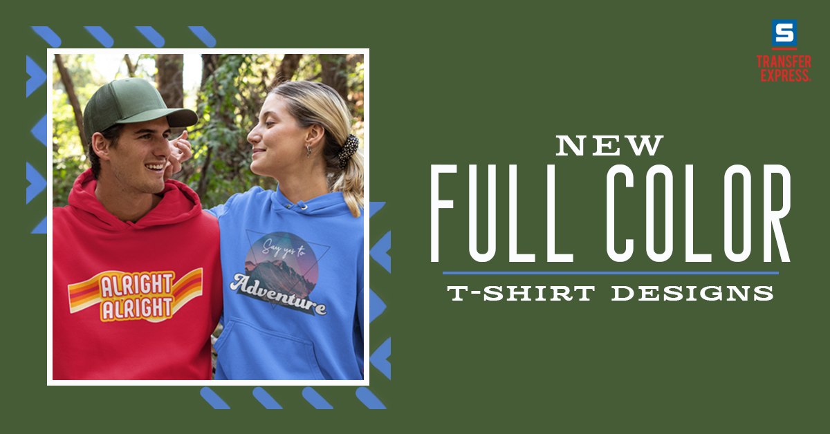 New Full Color T-Shirt Designs to Brighten Prints - Transfer Express Blog