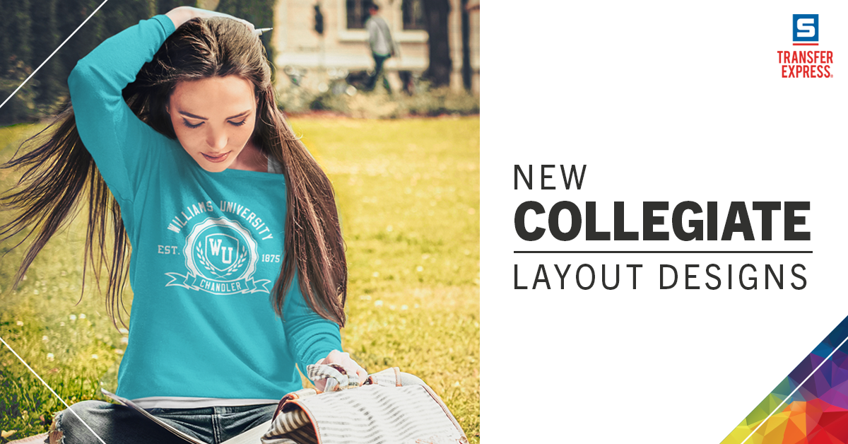 New Collegiate Layouts to Customize - Transfer Express Blog
