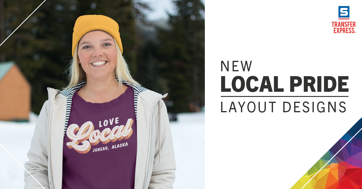 New Local Pride Layouts in Easy View - Transfer Express Blog