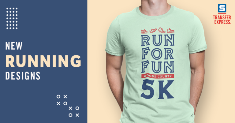 New Design Layouts for Run/Walk Event T-Shirts - Transfer Express Blog