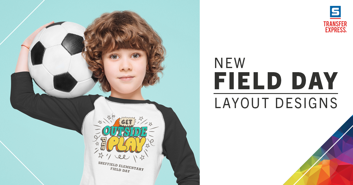 Get Outside and Play with New Field Day Layouts - Transfer Express Blog