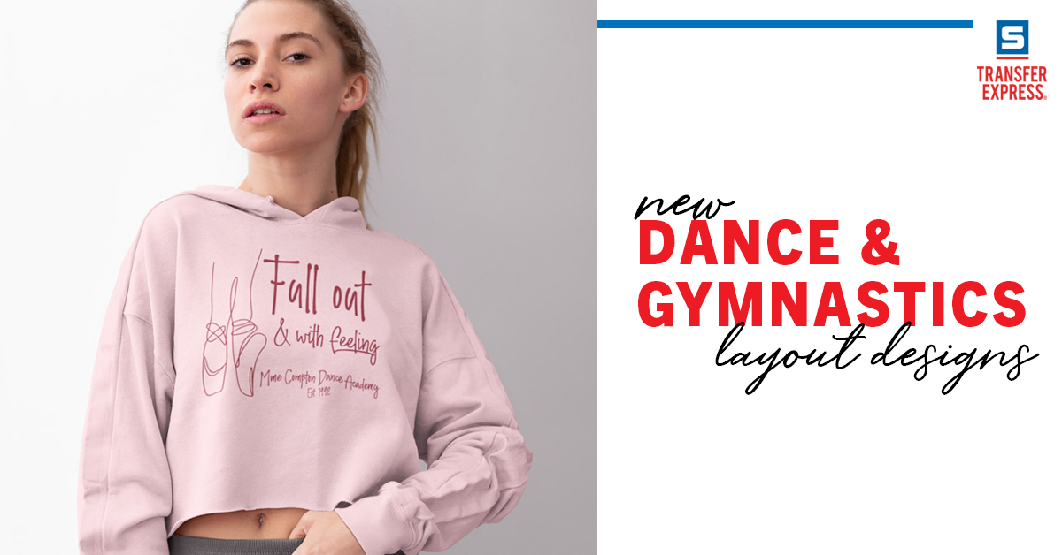 New Dance & Gymnastics Layout Designs - Transfer Express Blog