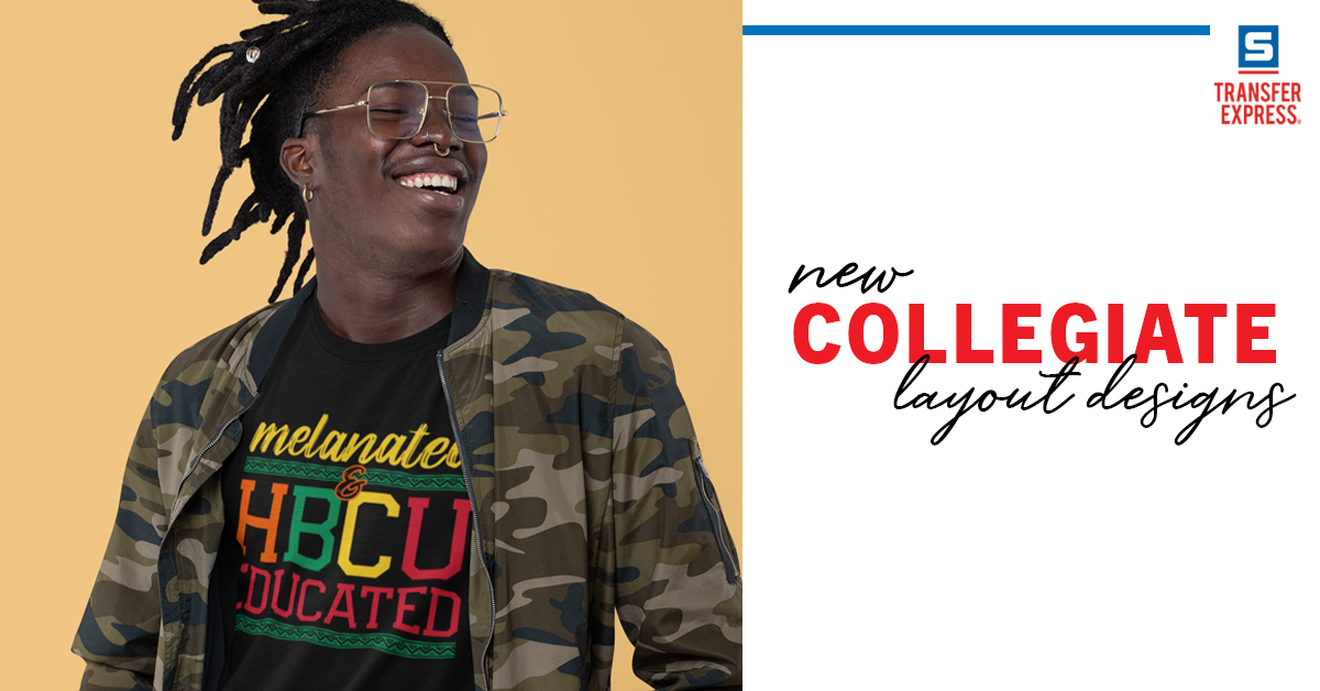 New Collegiate Layout Designs - Transfer Express Blog