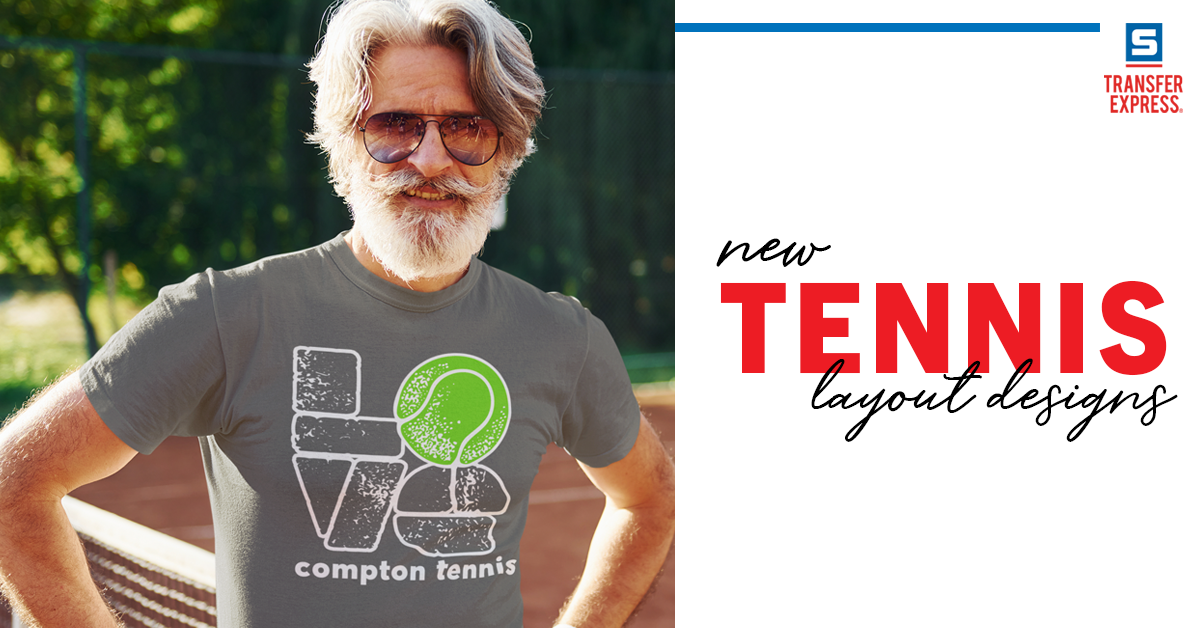 New Tennis Design Layout Designs for Heat Transfers - Transfer Express Blog
