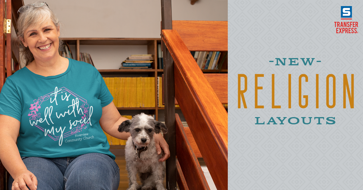 New Religion Layouts to Design Custom Heat Transfers - Transfer Express ...